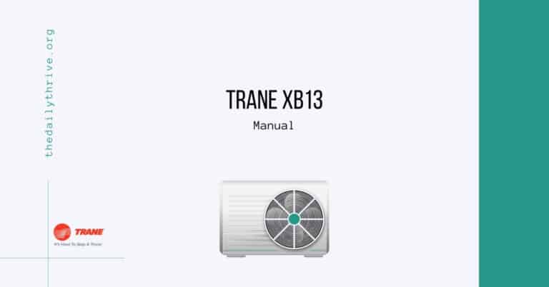 Trane XB13 Air Conditioner Installation Manual