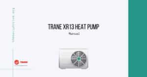 Trane XR13 Manual - PDF
