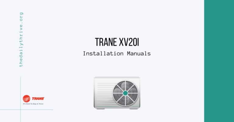 Trane XV20i Installation Manuals Download