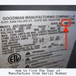 Age of Goodman AC - Find The Year of Manufacture from Serial Number