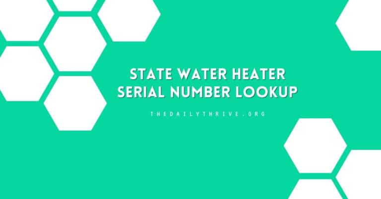 State Water Heater Serial Number Lookup