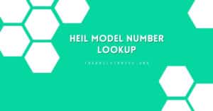 Heil Model Number Lookup